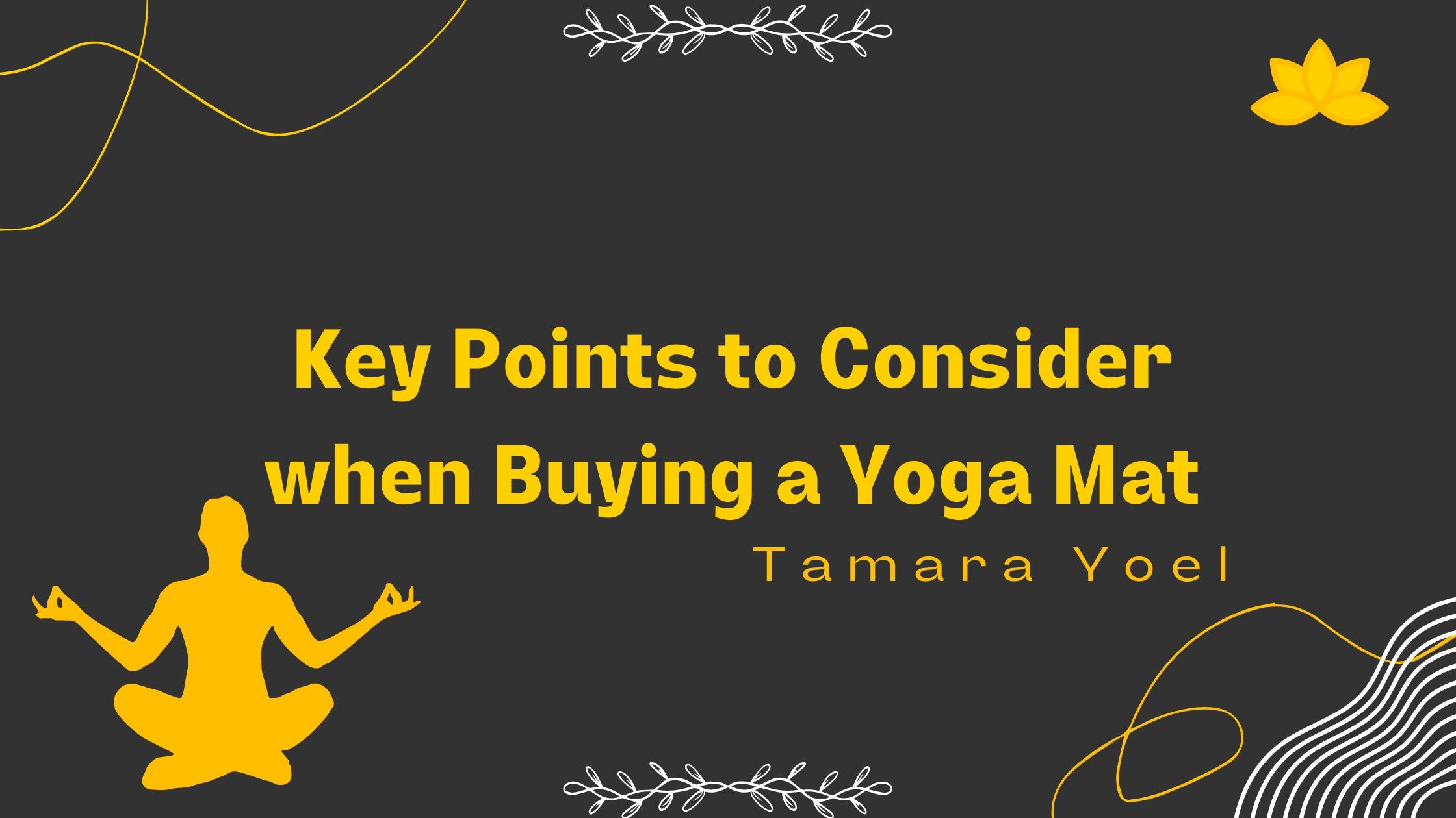 Key Points to Consider when Buying a Yoga Mat – Robust